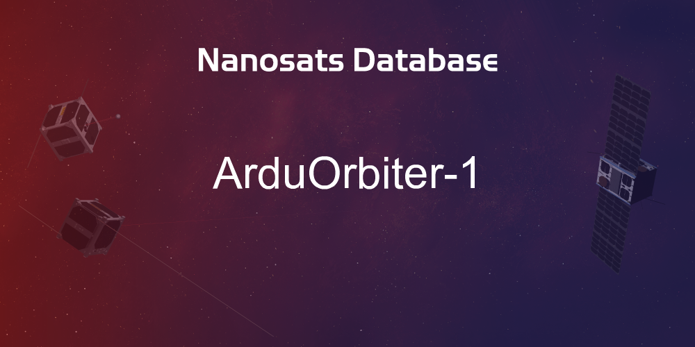 ArduOrbiter-1 Spacecraft - Nanosats Database