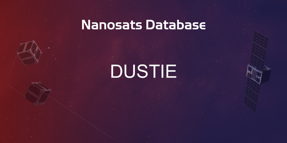 DUSTIE Spacecraft - Nanosats Database