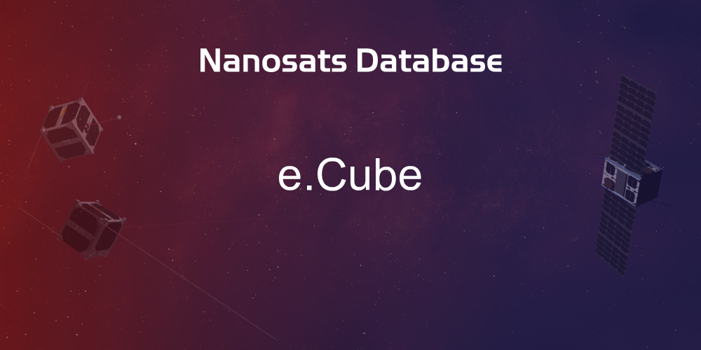 e.Cube Spacecraft - Nanosats Database