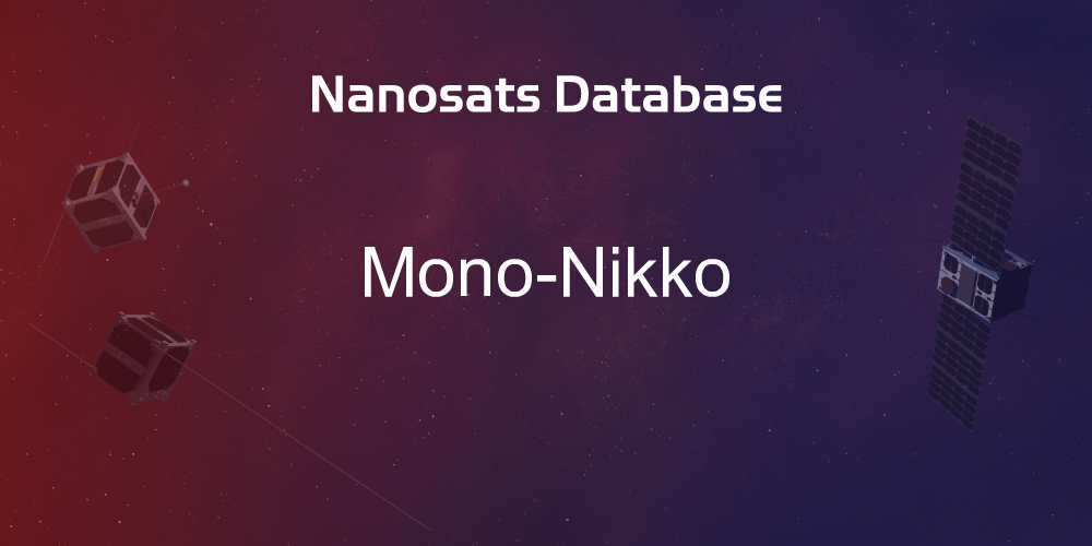 Mono-Nikko Spacecraft - Nanosats Database