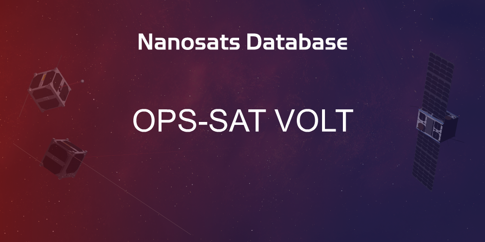 OPS-SAT VOLT Spacecraft - Nanosats Database