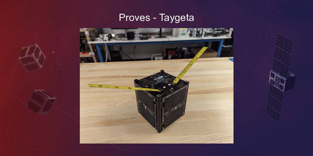 Proves - Taygeta Spacecraft - Nanosats Database
