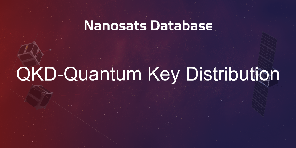 QKD-Quantum Key Distribution - Keyword @ Nanosats Database