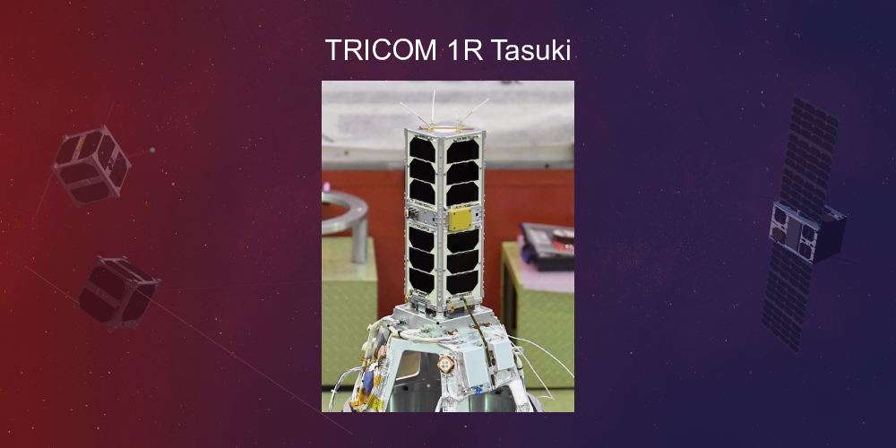 TRICOM 1R Tasuki Spacecraft - Nanosats Database
